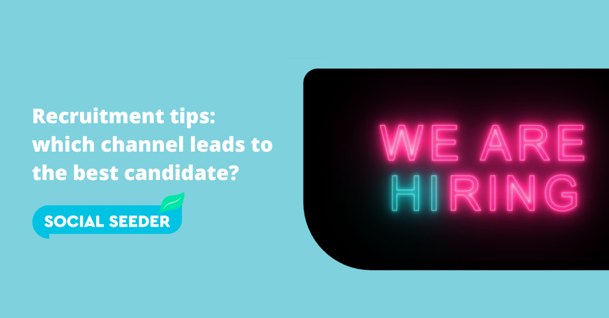 Recruitment tips: which channel leads to the best candidate? - ToTalent